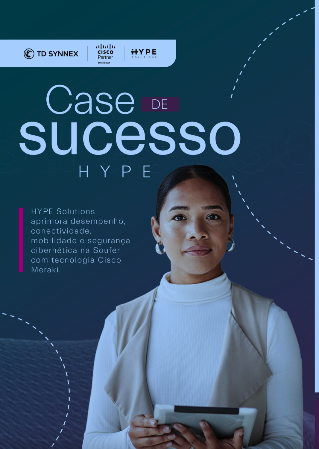 Case de Sucesso – Soufer – SDWAN – HYPE SOLUTIONS